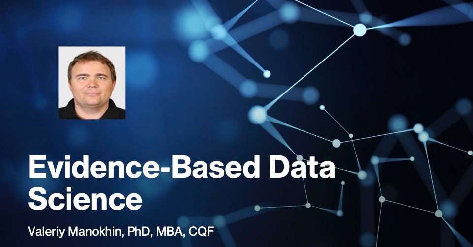 Evidence-Based Data Science by Valery Manokhin, PhD, MBA, CQF on Maven