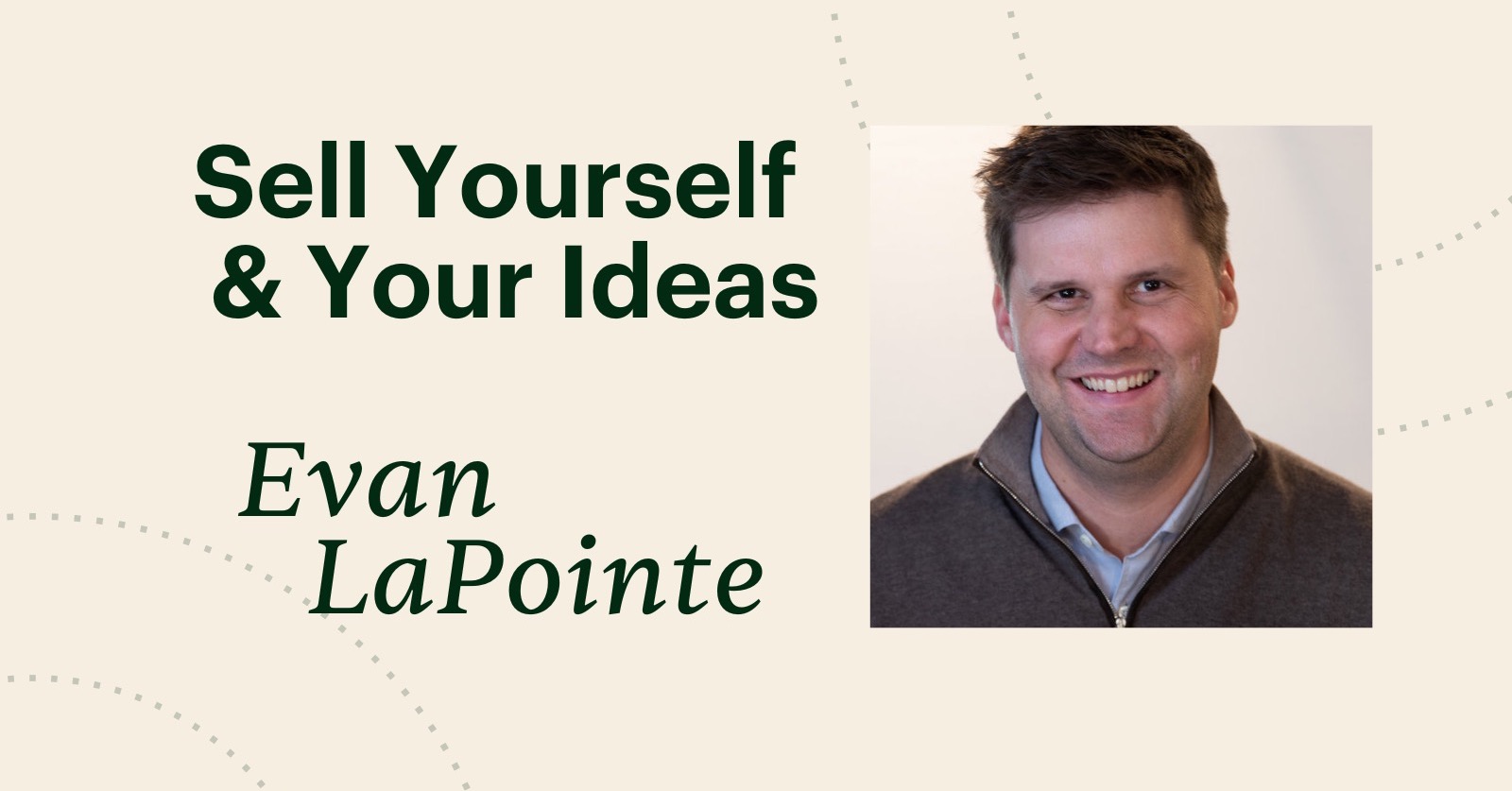 How to Sell Yourself & Your Ideas: A masterclass on reputation and ...