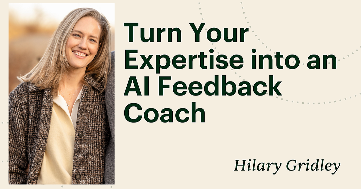 Turn Your Expertise into an AI Feedback Coach