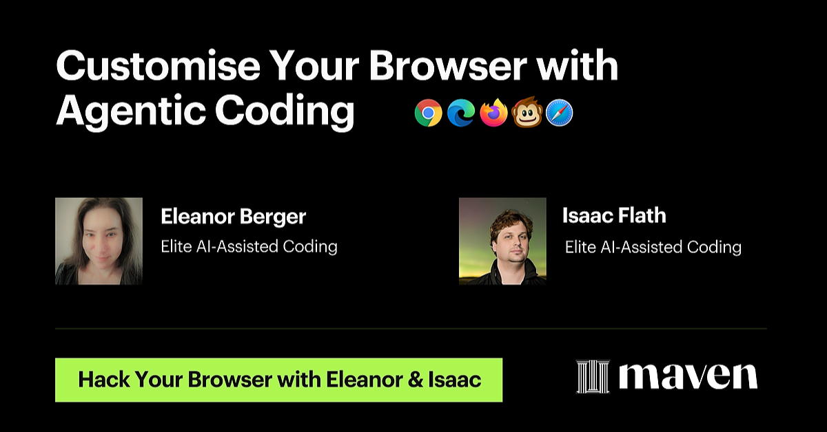Customise Your Browser with Agentic Coding