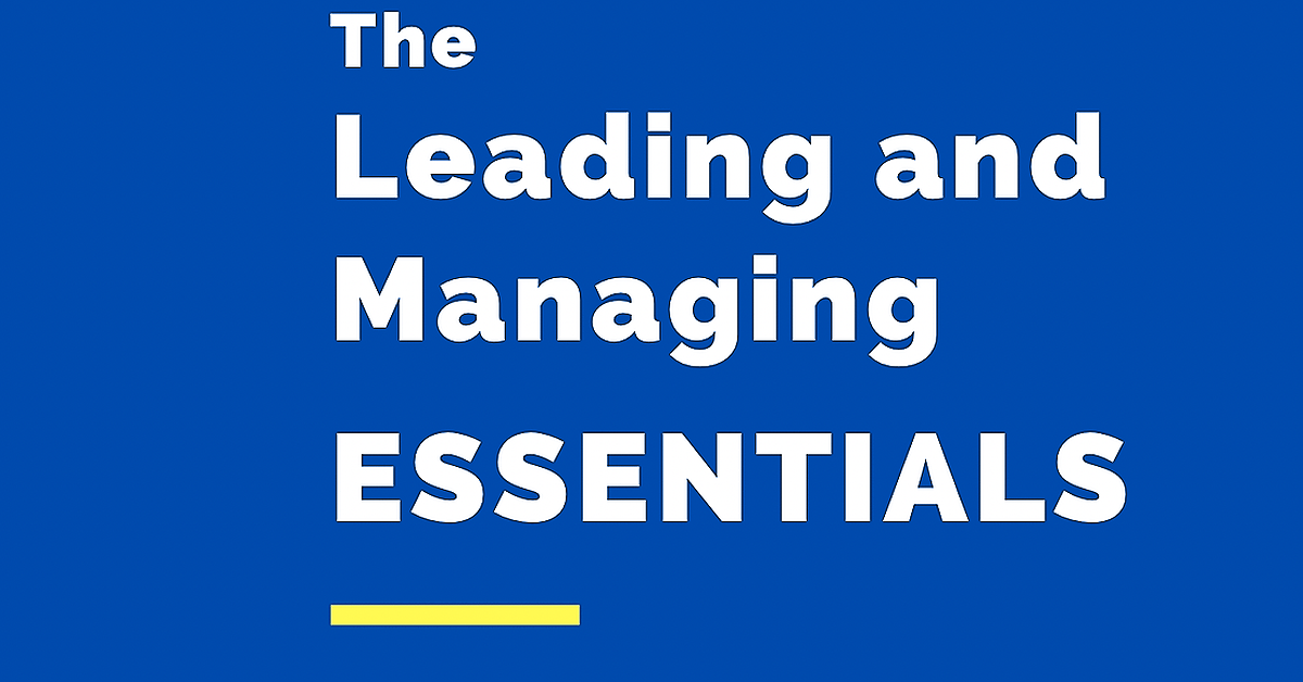 The Leading and Managing Essentials - Part 1 by Graham Moore on Maven