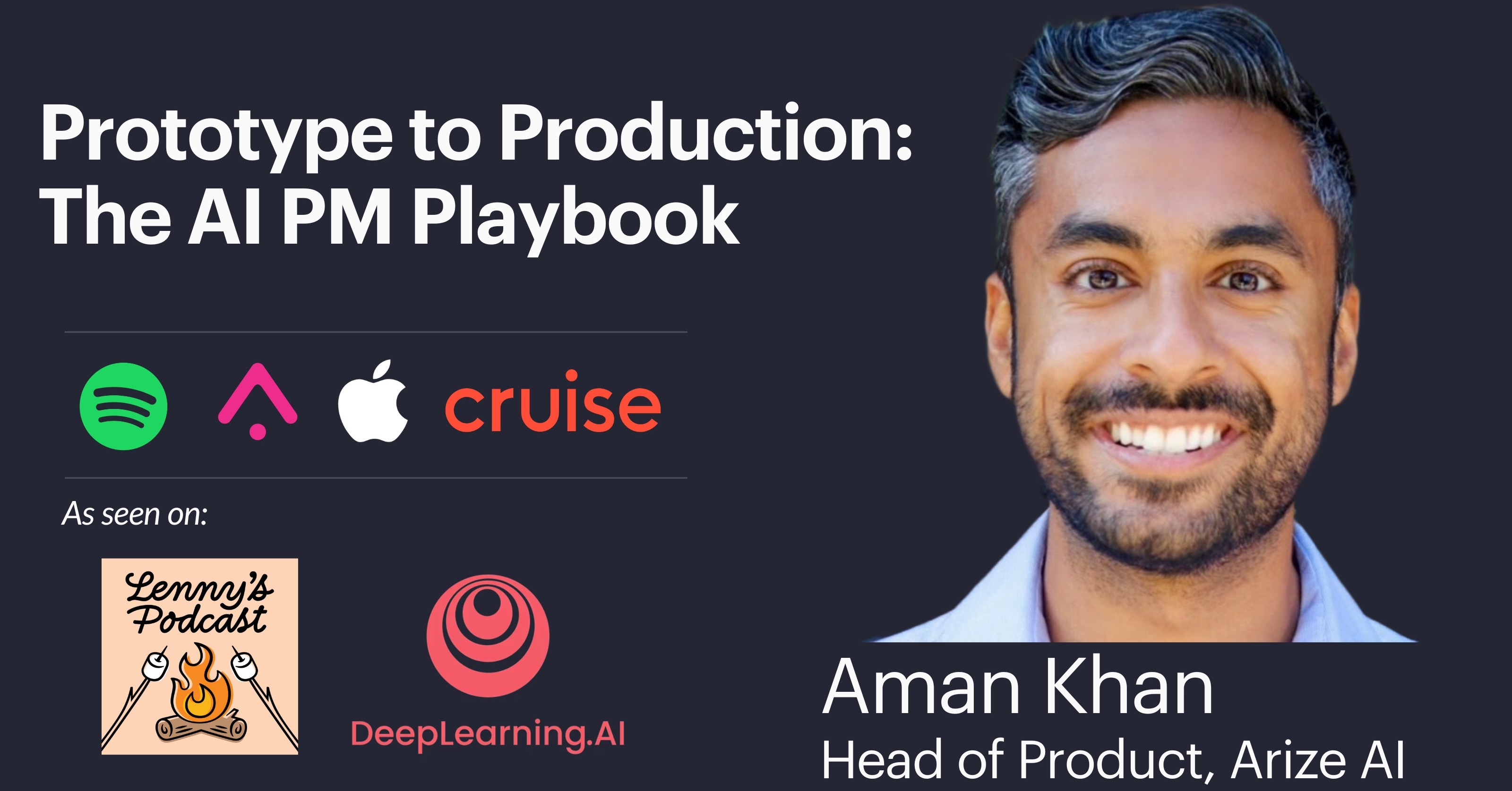 Prototype to Production: The AI PM Playbook by Aman Khan on Maven