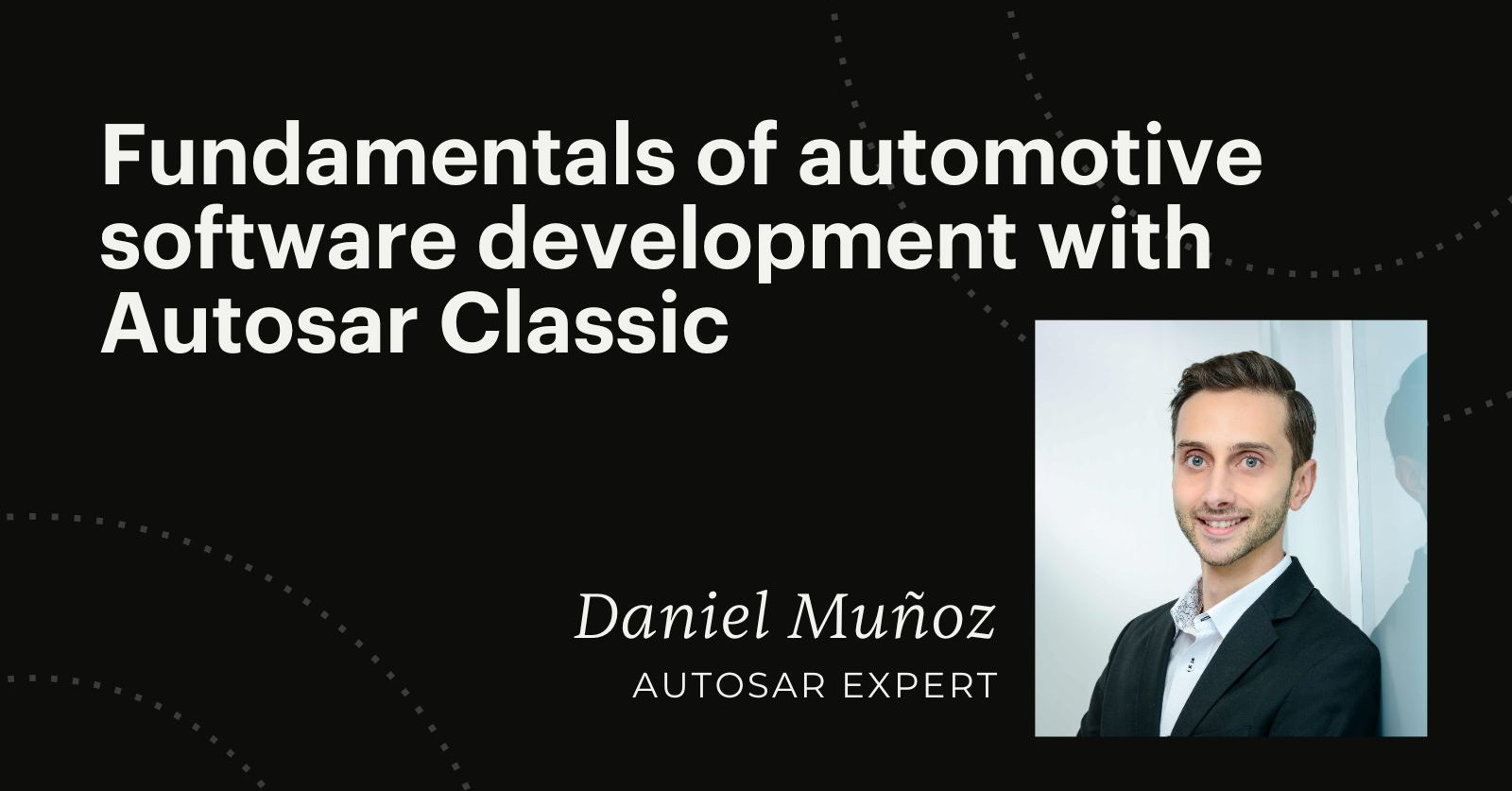 Fundamentals of automotive software development with Autosar Classic by ...