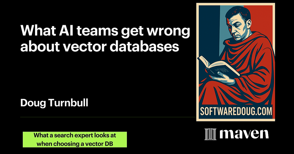 How to choose the wrong vector database