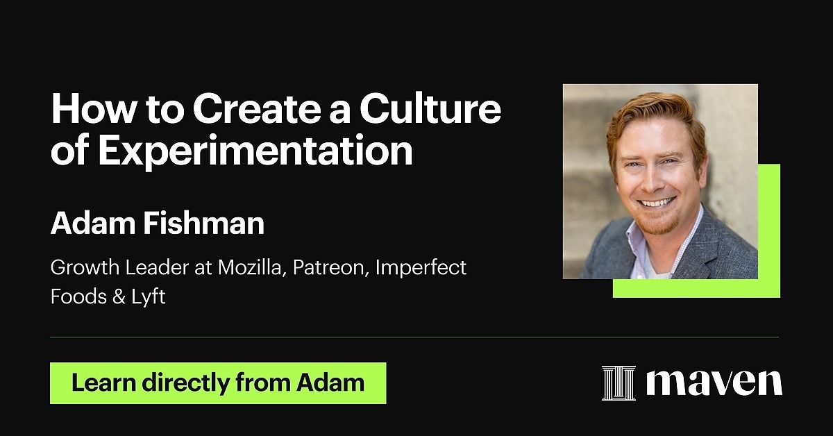 How to Create a Culture of Experimentation