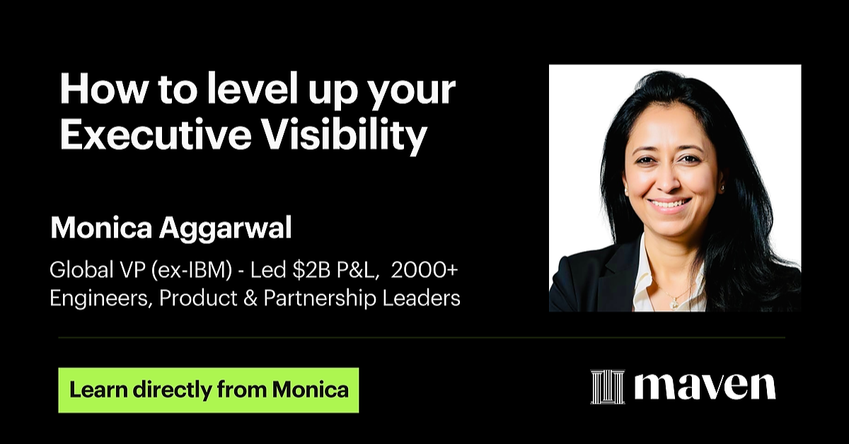How to level up your Executive Visibility @ Work