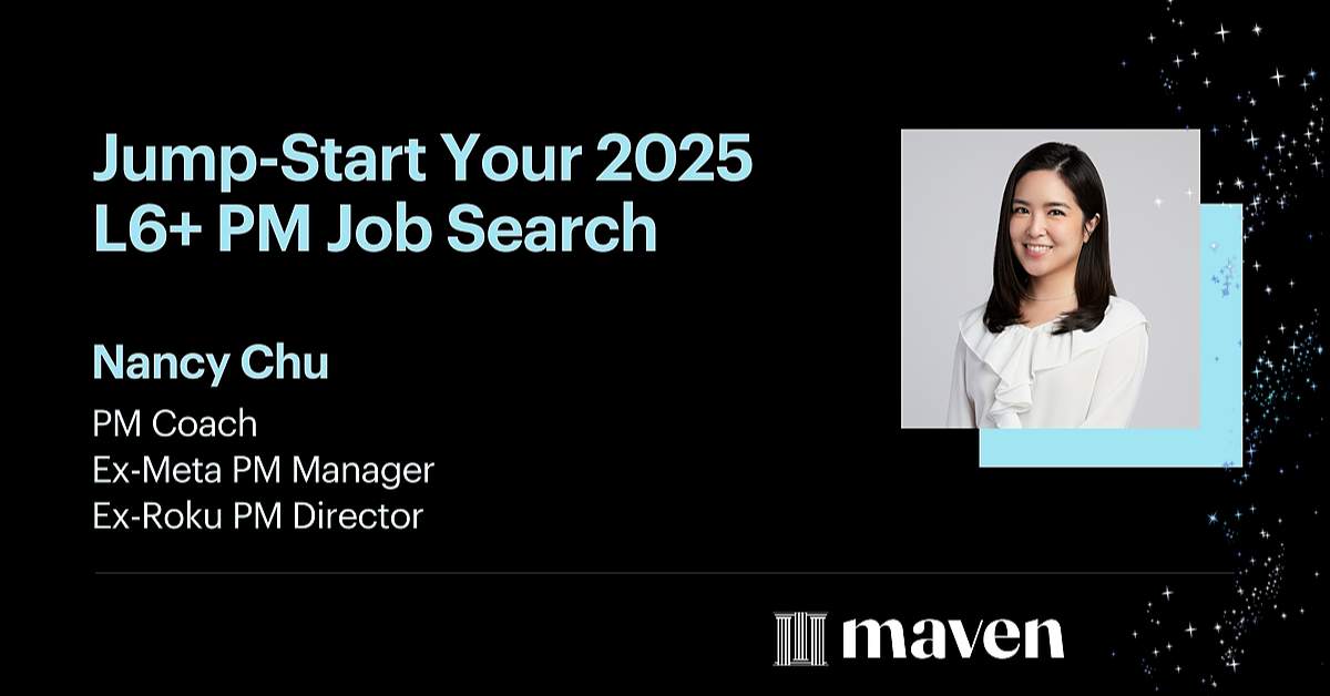 Jump-Start Your 2025 L6+ PM Job Search