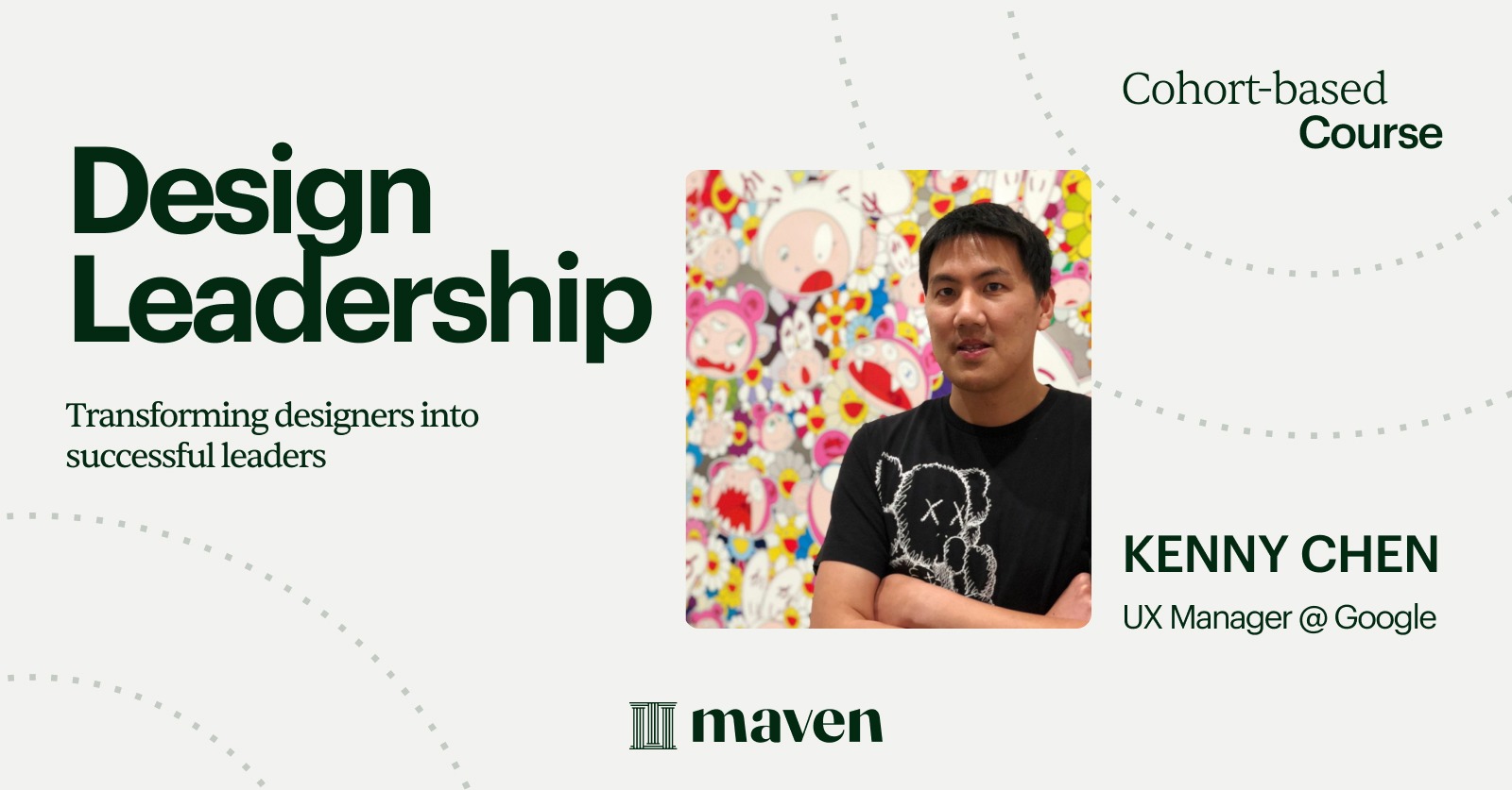 Design Leadership Fundamentals by Kenny Chen on Maven