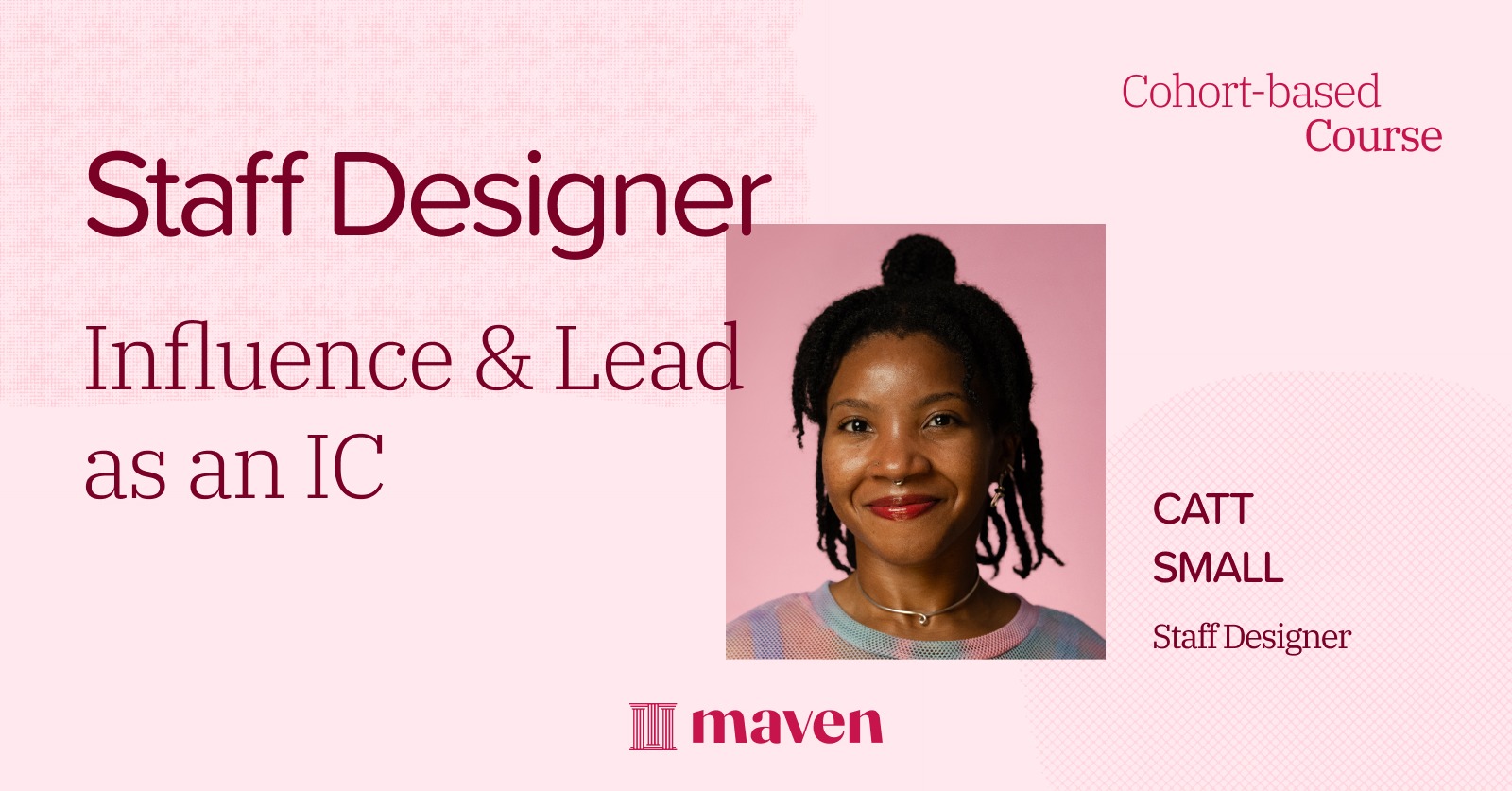 Staff Designer: Influence & Lead as an Individual Contributor by Catt ...