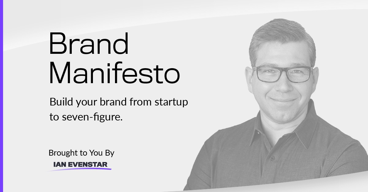 Brand Manifesto by Ian Evenstar on Maven