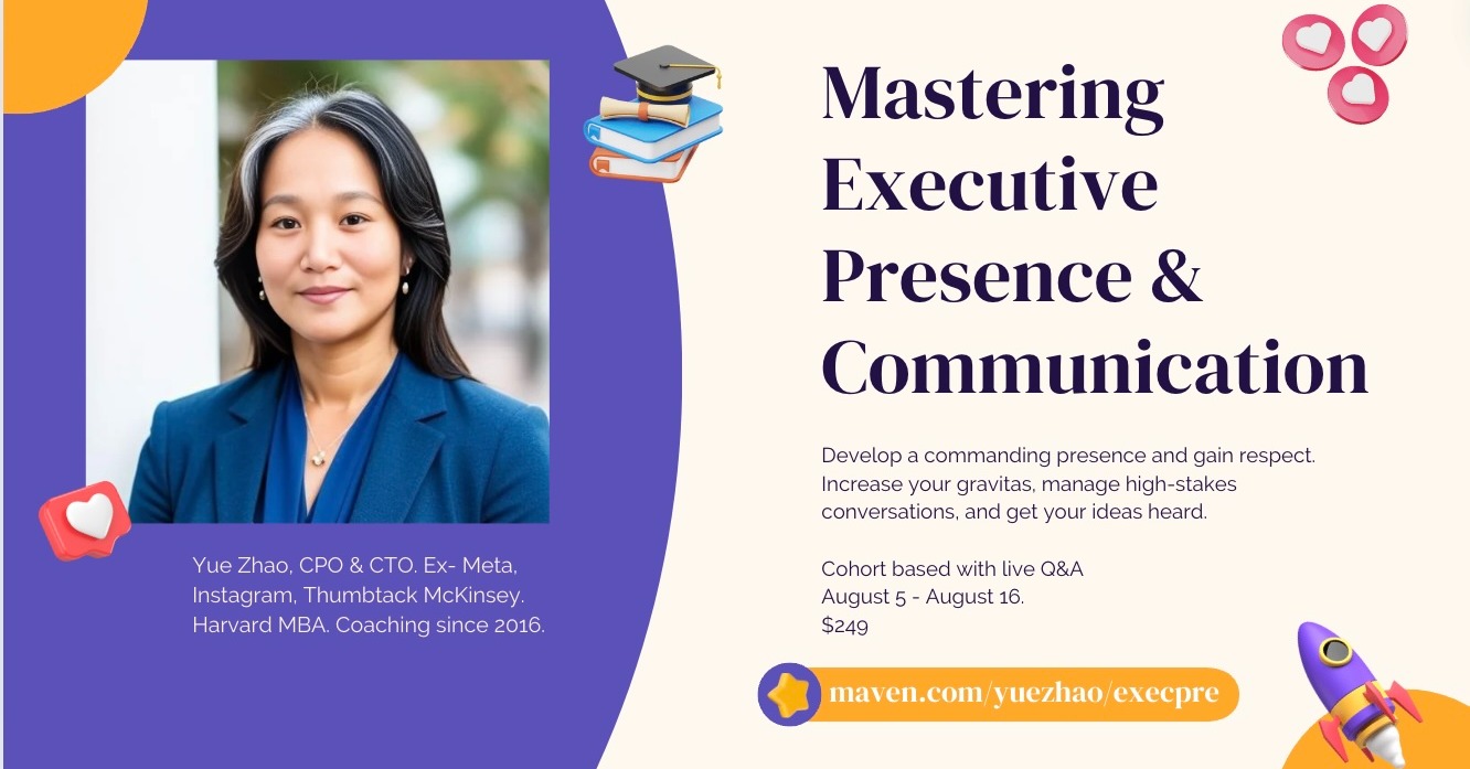 Master Executive Presence & Communication by Yue Zhao on Maven