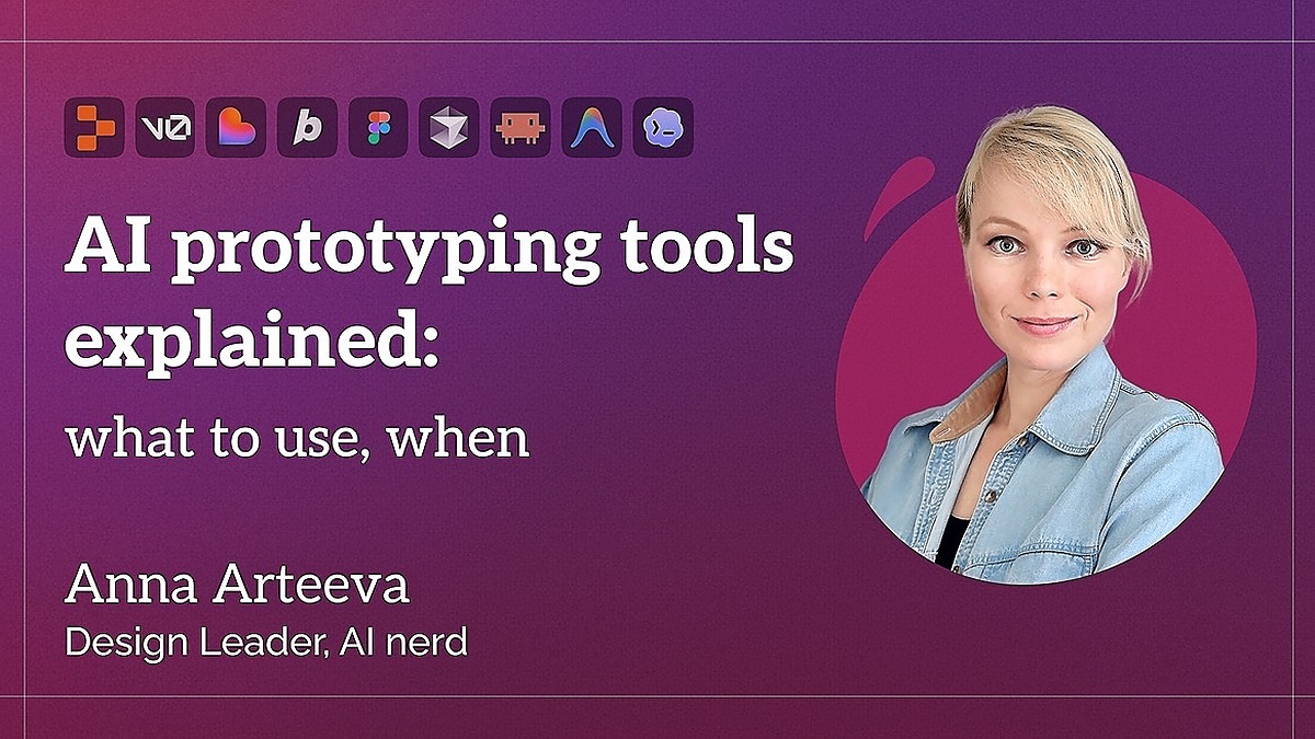 AI prototyping tools explained: what to use, when