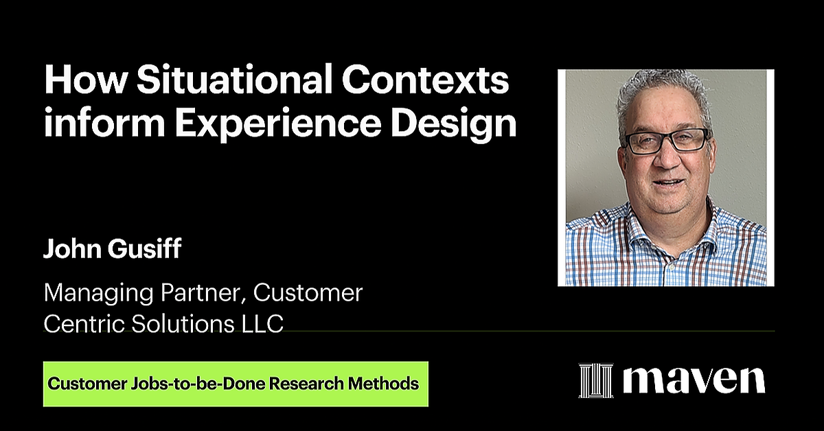 How Situational Contexts Inform Experience Design