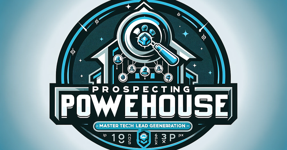 Prospecting Powerhouse - Master Tech Lead Generation by Coach L on Maven