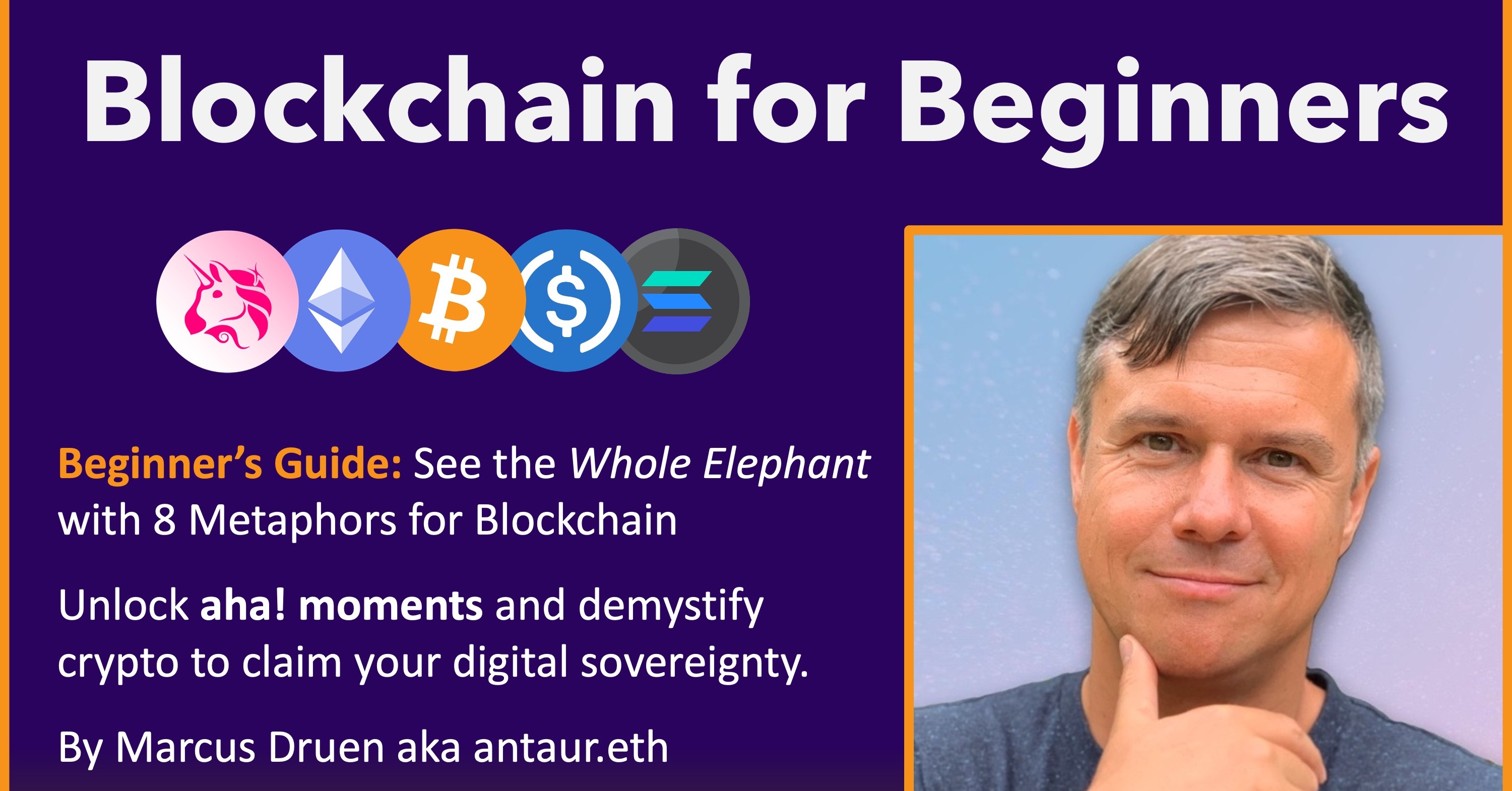 Blockchain for Beginners by Marcus Druen: Change Maker & Early Adopter ...