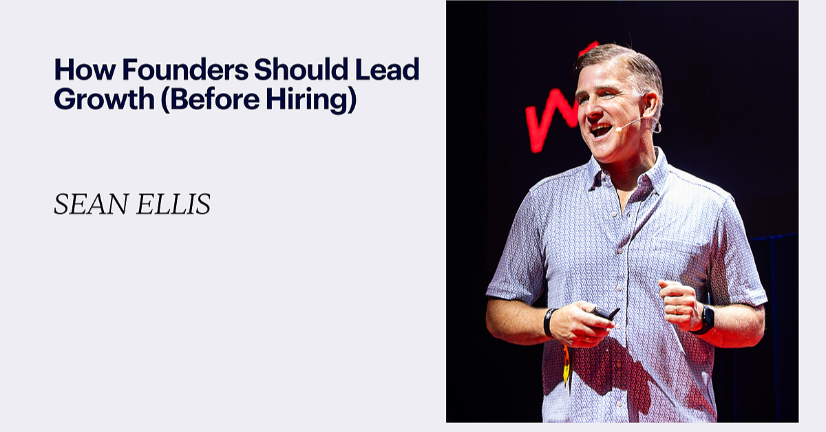 How Founders Should Lead Growth (Before Hiring)