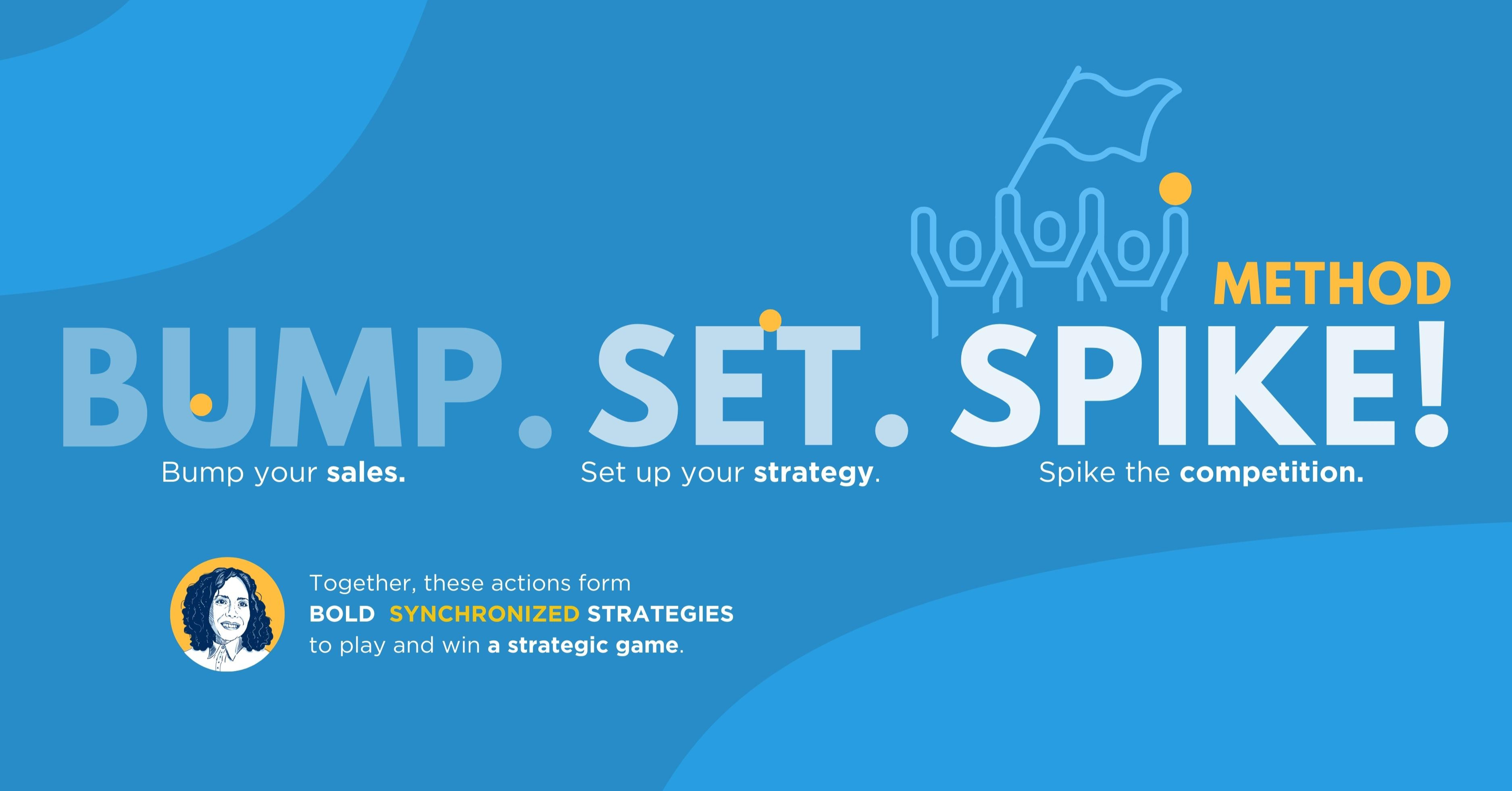 Mastering Your Strategy to Accelerate Sales & Visually Surpass the ...