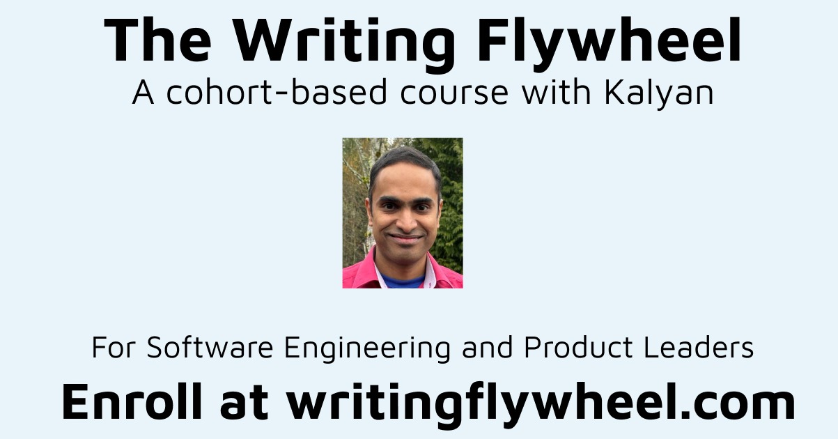 The Writing Flywheel - For Software Engineering & Product Leaders by J ...