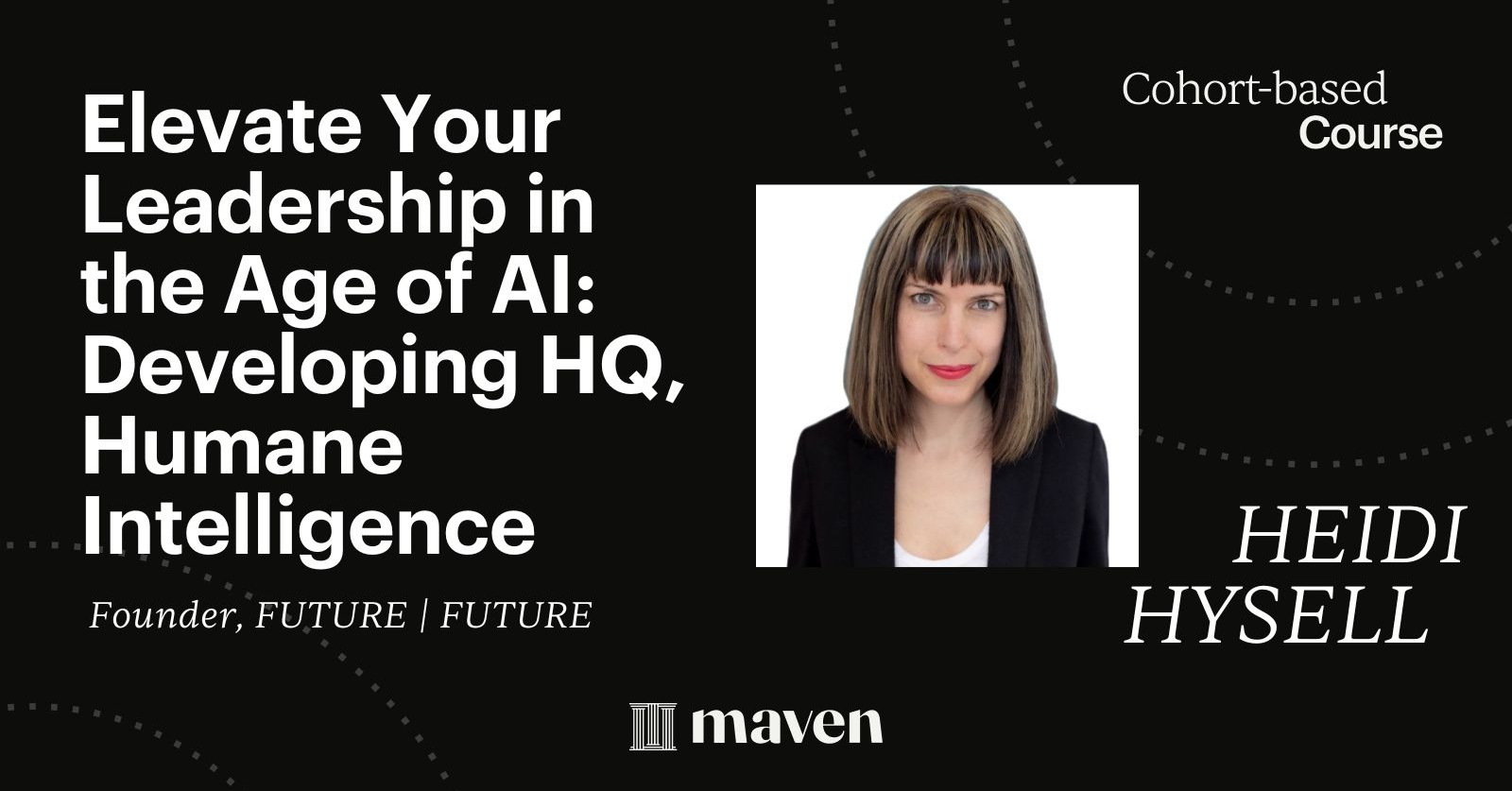 Elevate Your Leadership in the Age of AI: Developing HQ, Humane ...