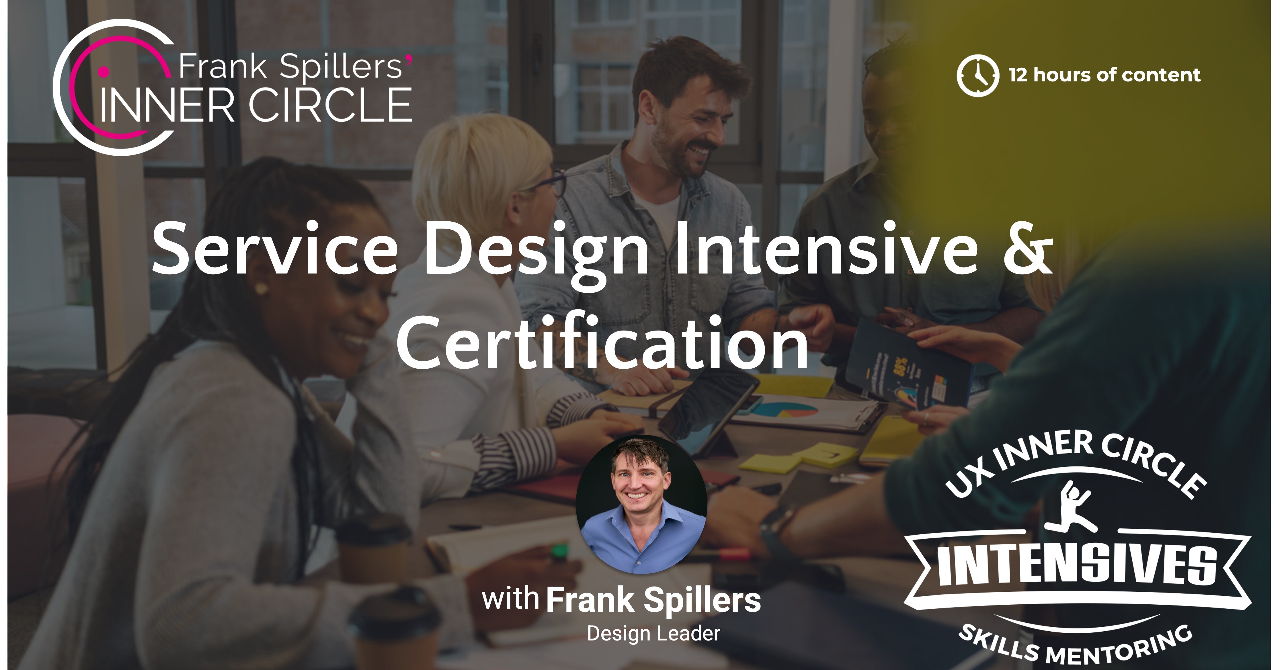 Service Design Intensive & Certification- Design for End-to-End ...