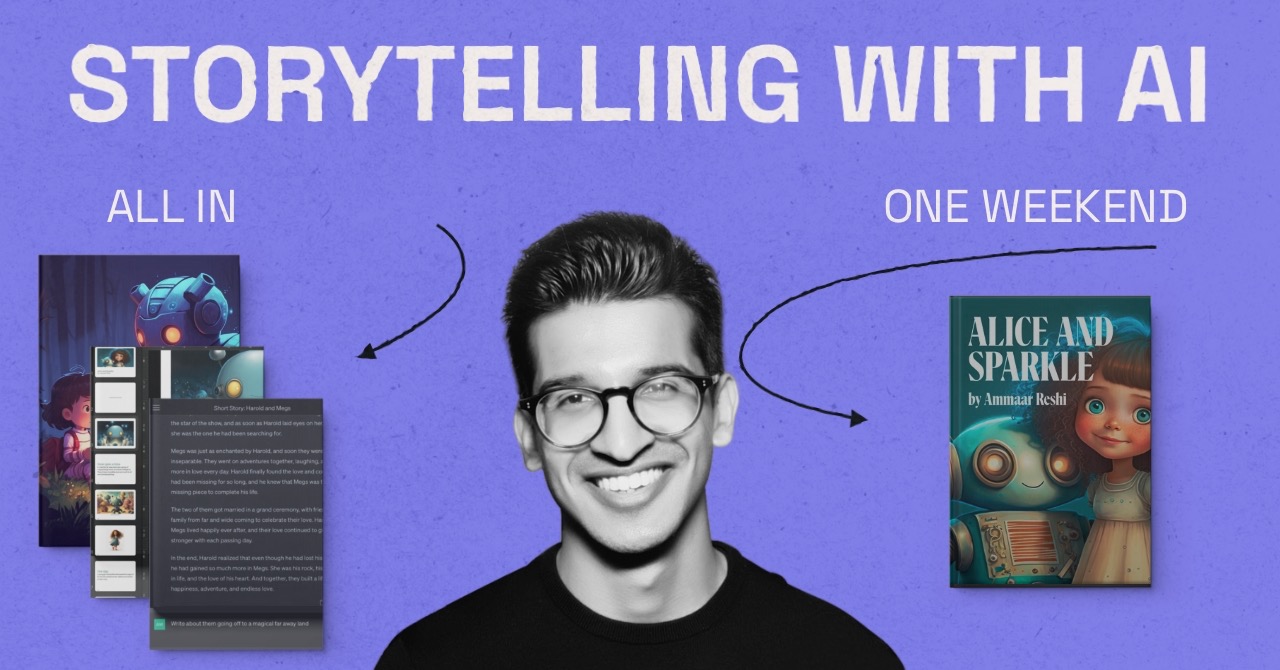 Storytelling with AI - Create your own illustrated book in a weekend by ...