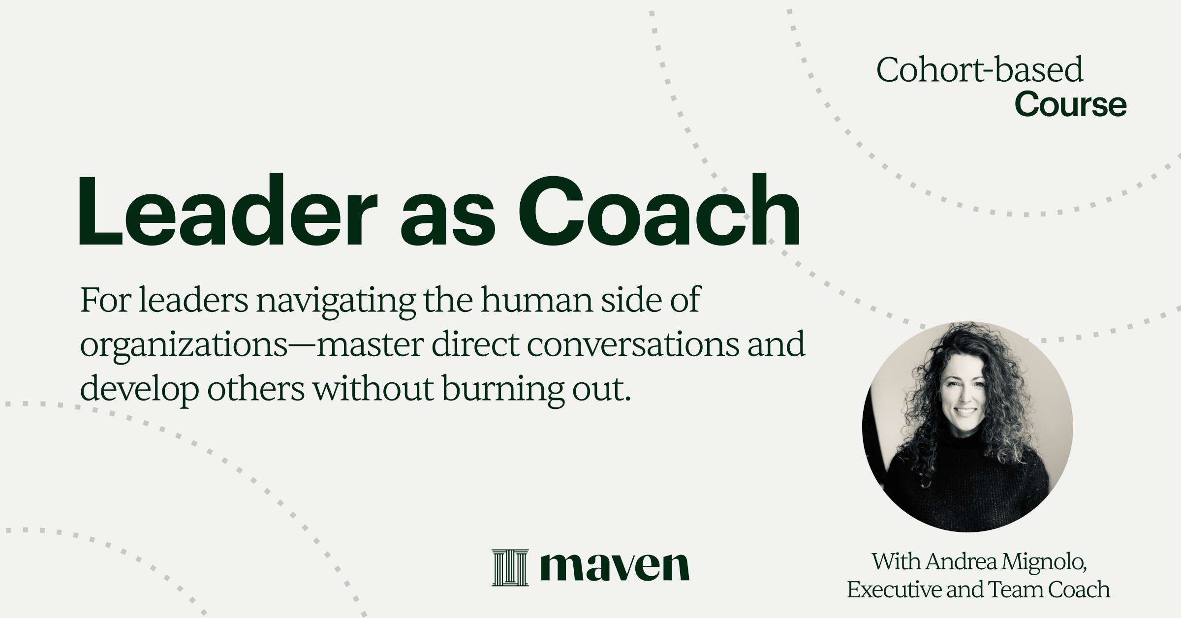 Leader As Coach by Andrea Mignolo on Maven