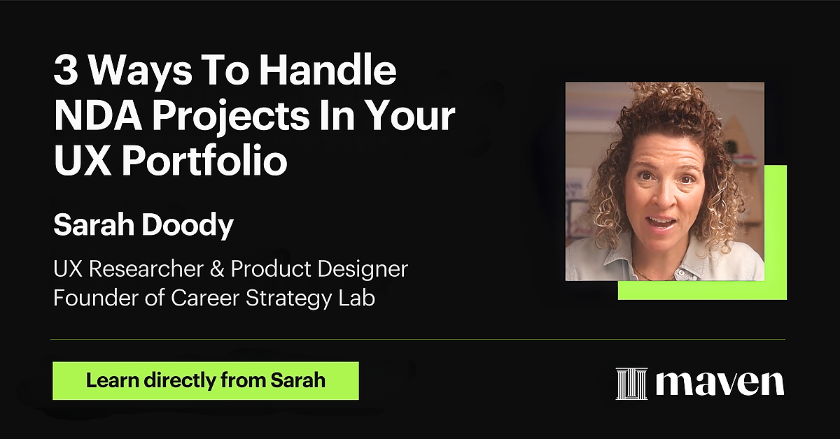 3 Ways To Handle NDA Projects In Your UX Portfolio