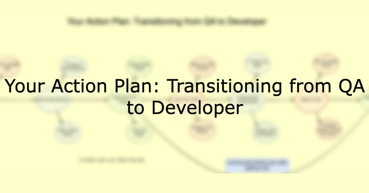 Your Action Plan: Transitioning from QA to Developer by Dishit Devasia on Maven
