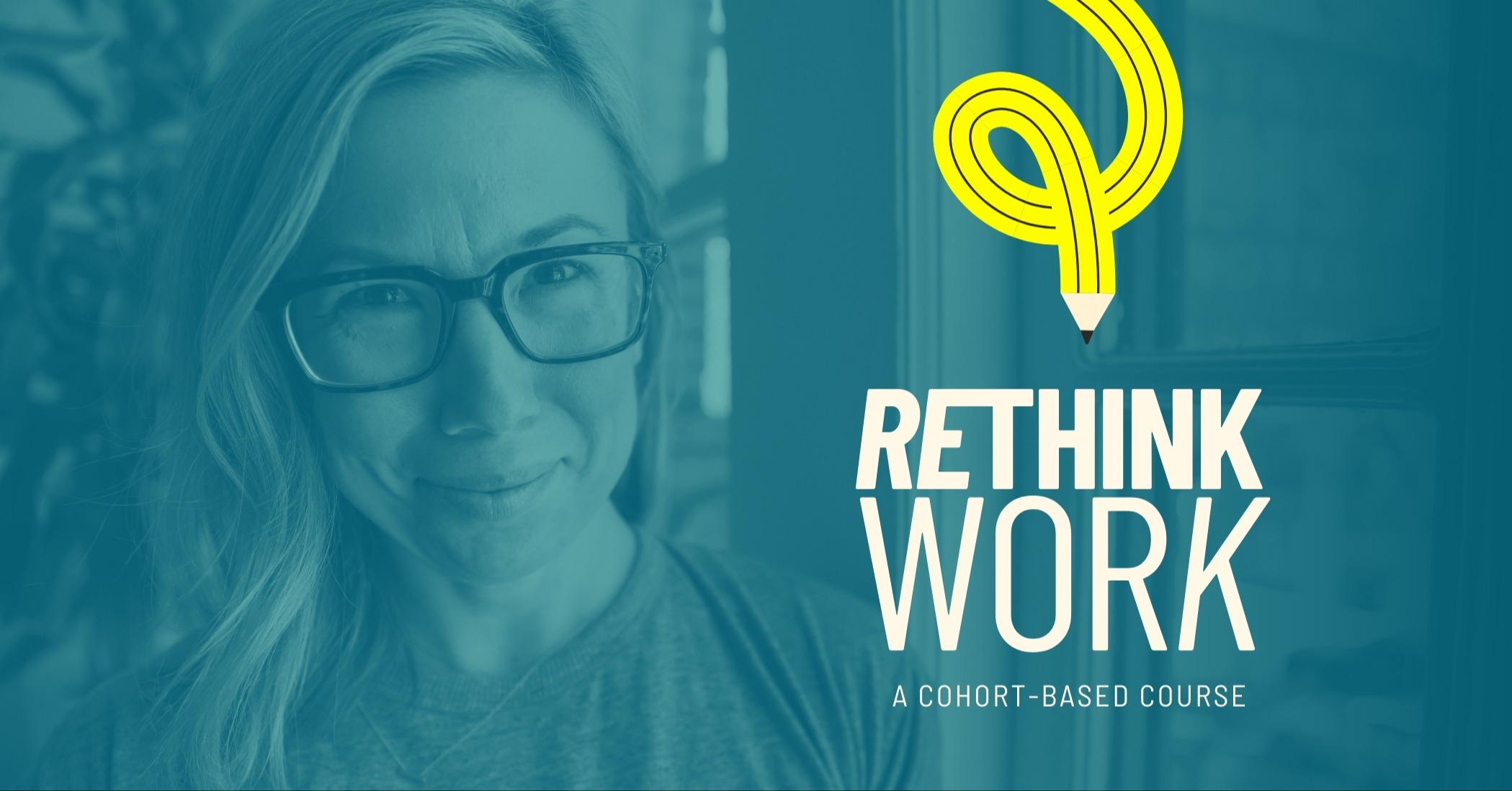 Rethink Work by Tara McMullin on Maven