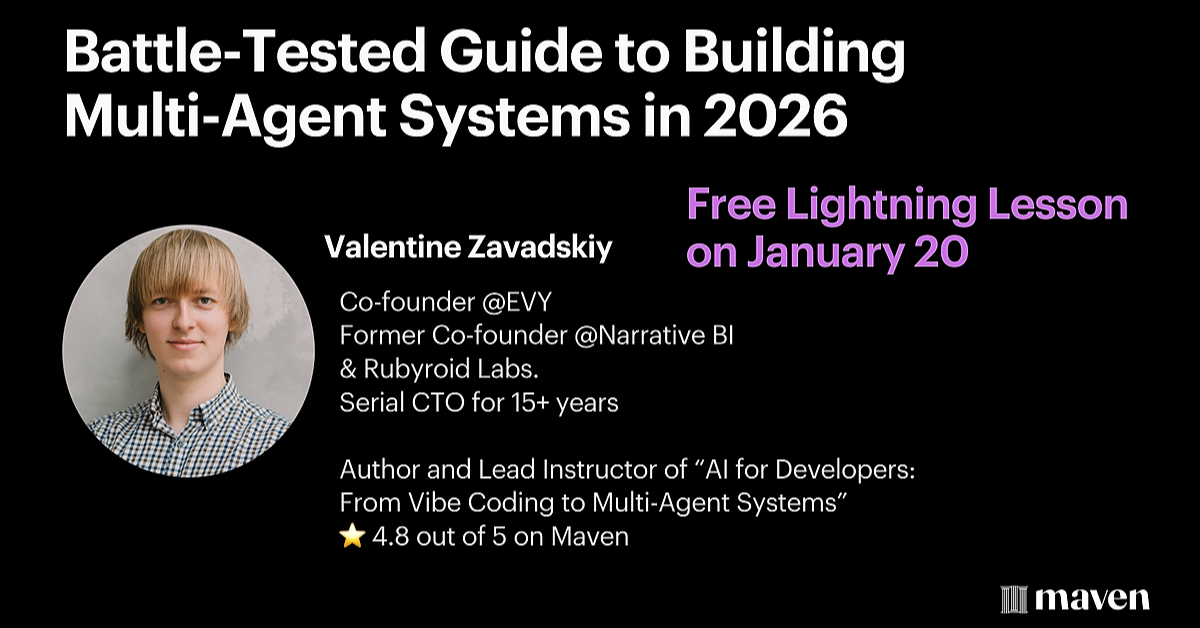 Battle-Tested Guide to Building Multi-Agent Systems in 2026