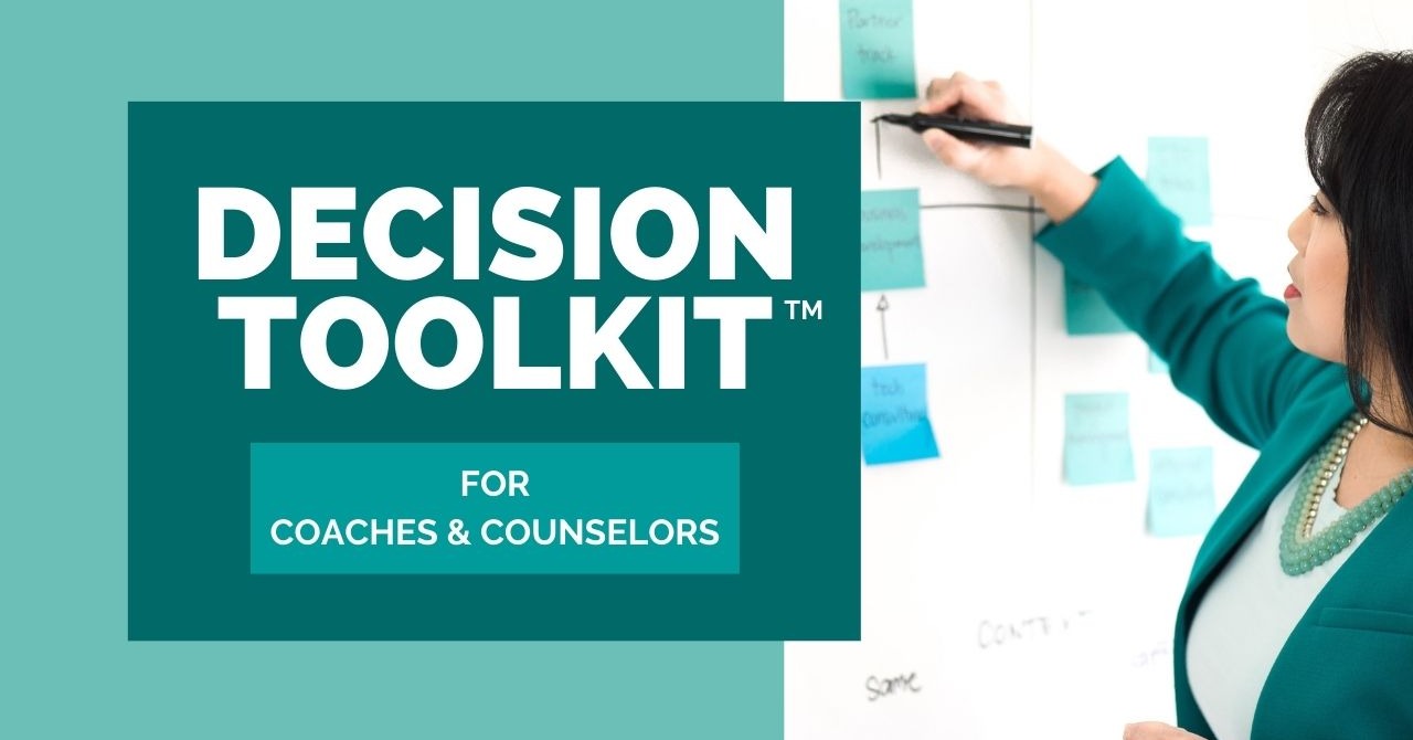 Decision Toolkit for Coaches and Counselors by Michelle Florendo on Maven