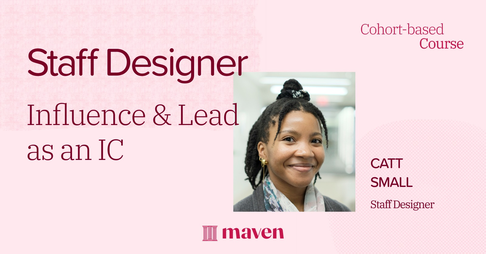 Staff Designer: Influence & Lead as an Individual Contributor by Catt ...