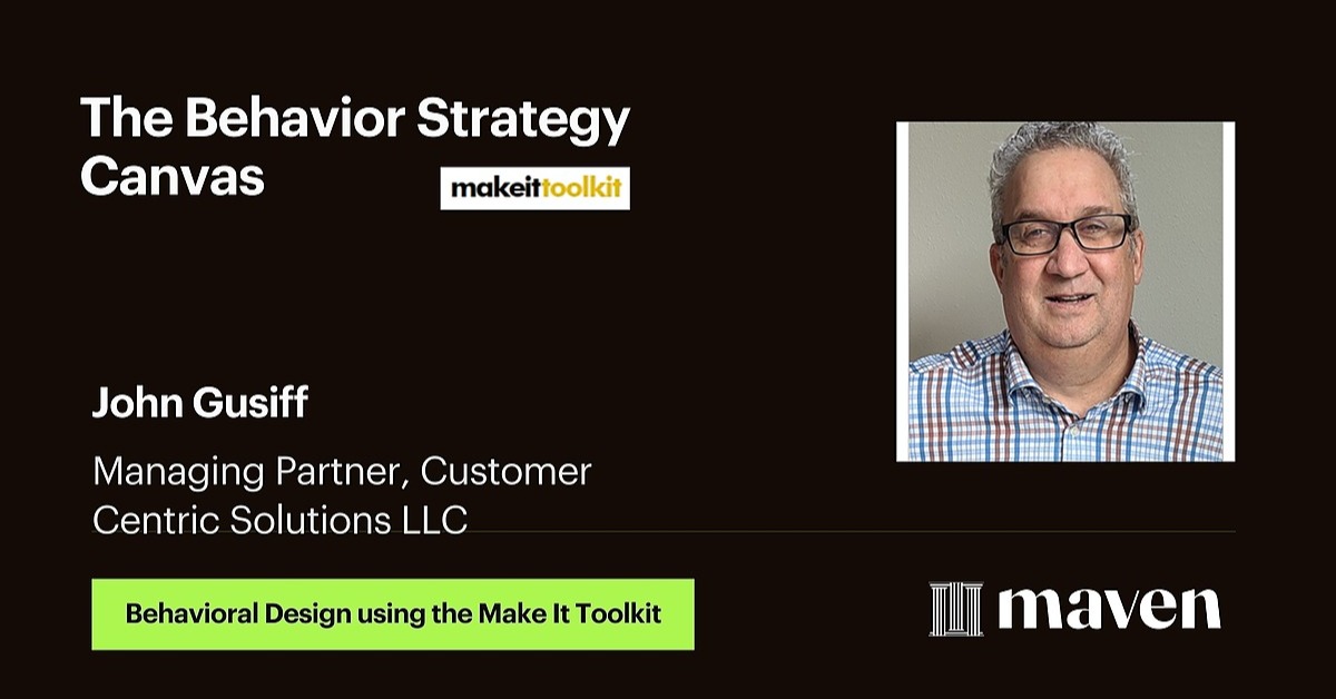 The Behavior Strategy Canvas (Make It Toolkit)