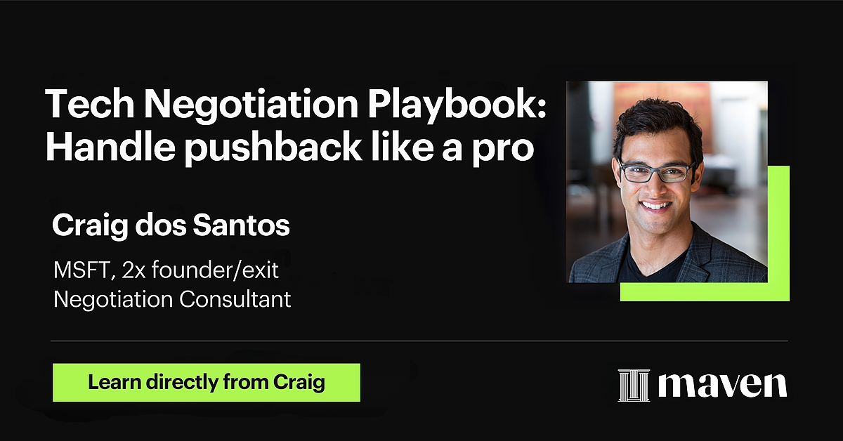 Negotiation Playbook: How to handle pushback like a pro