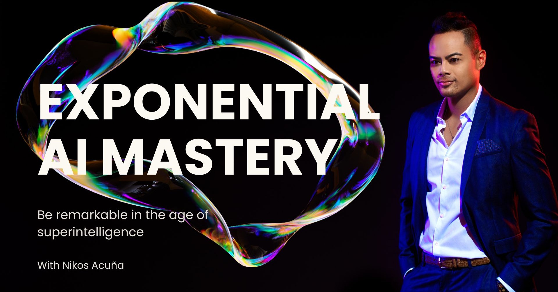 Exponential AI Mastery by Nikos Acuña on Maven