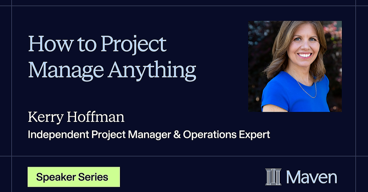 How to Project Manage Anything