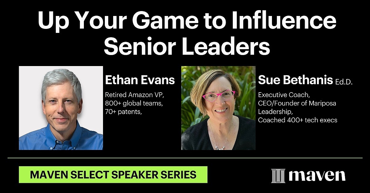 Up Your Game to Influence Senior Leaders