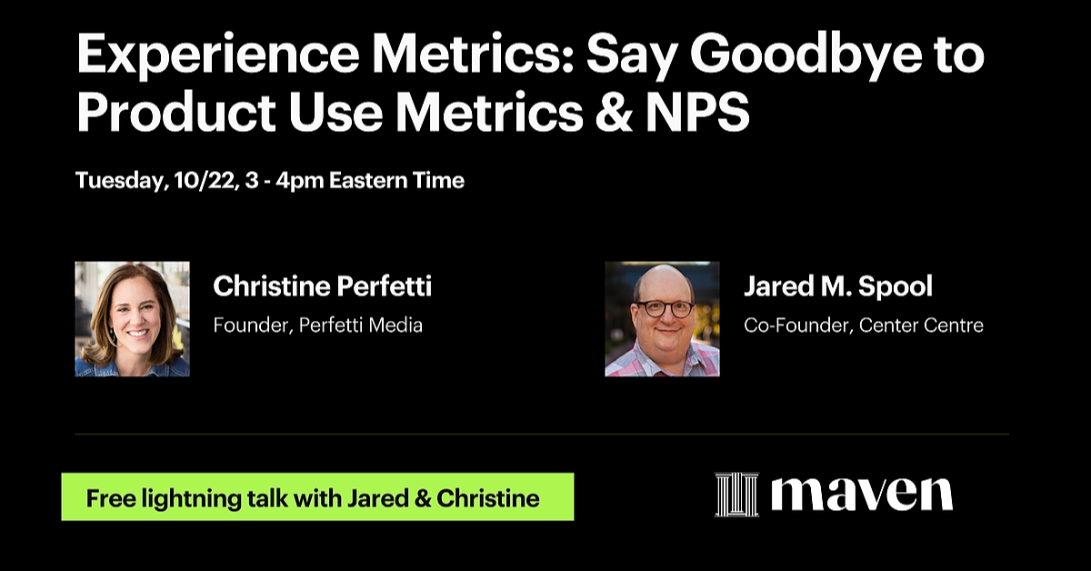 Experience metrics: Say goodbye to product use metrics & NPS