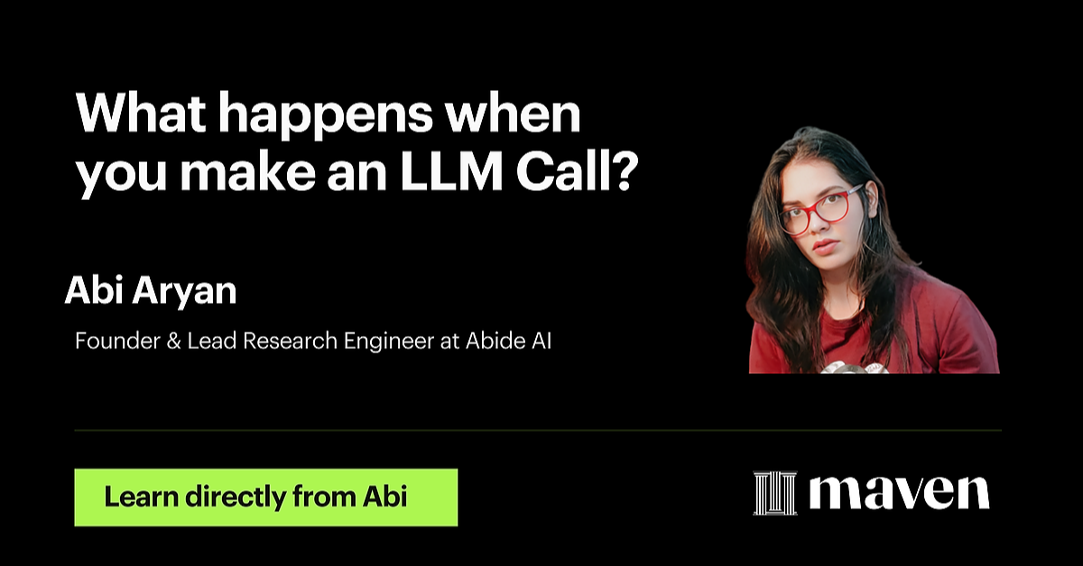 What happens when you make an LLM call?