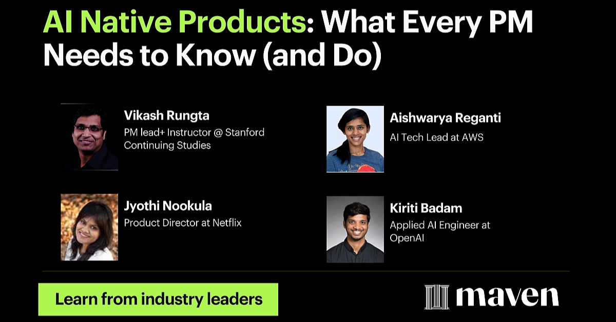 AI Native Products: What Every PM Needs to Know (and Do)