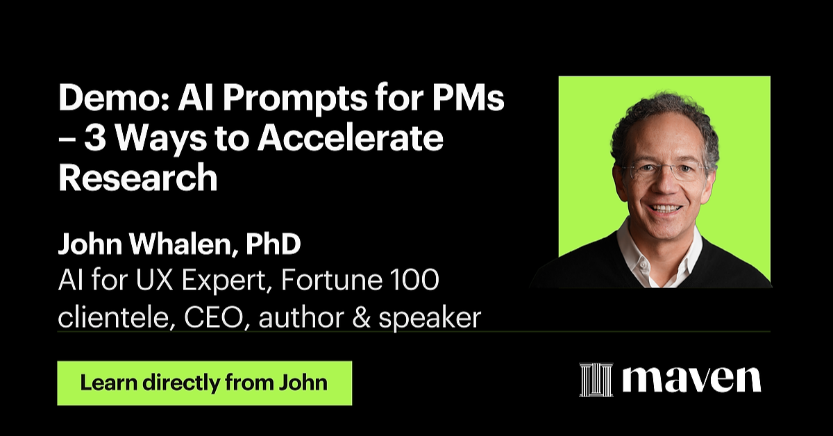 Demo: AI Prompts for PMs – 3 Ways to Accelerate Research