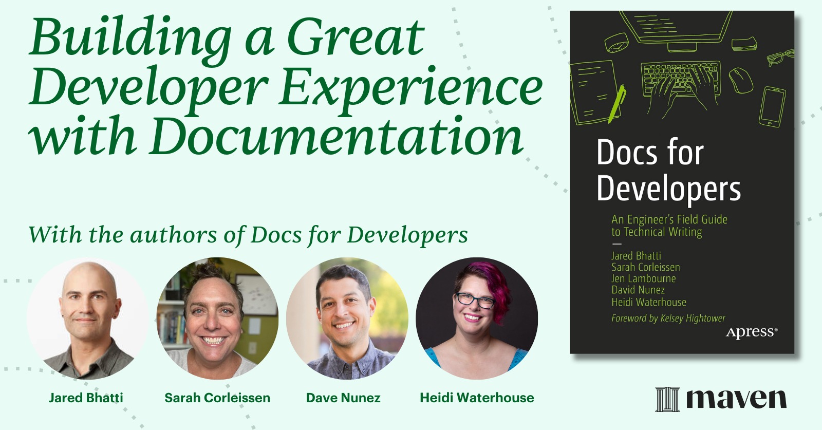 Build a great developer experience with documentation by Jared Bhatti, Sarah Corleissen, Dave ...