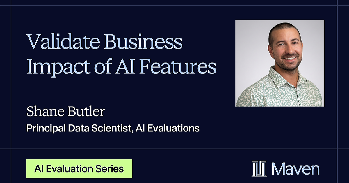Validate Business Impact of AI Features