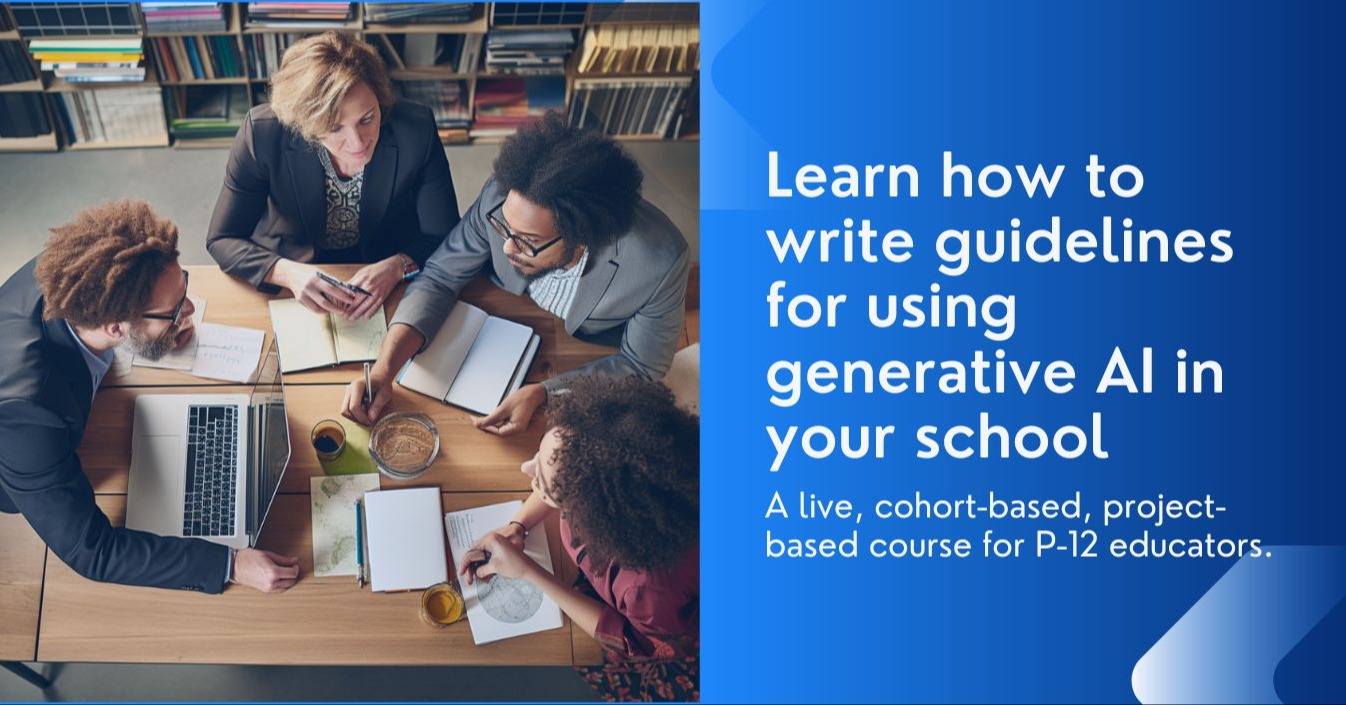 How to Write Guidelines for Using Generative AI in Your School by John ...