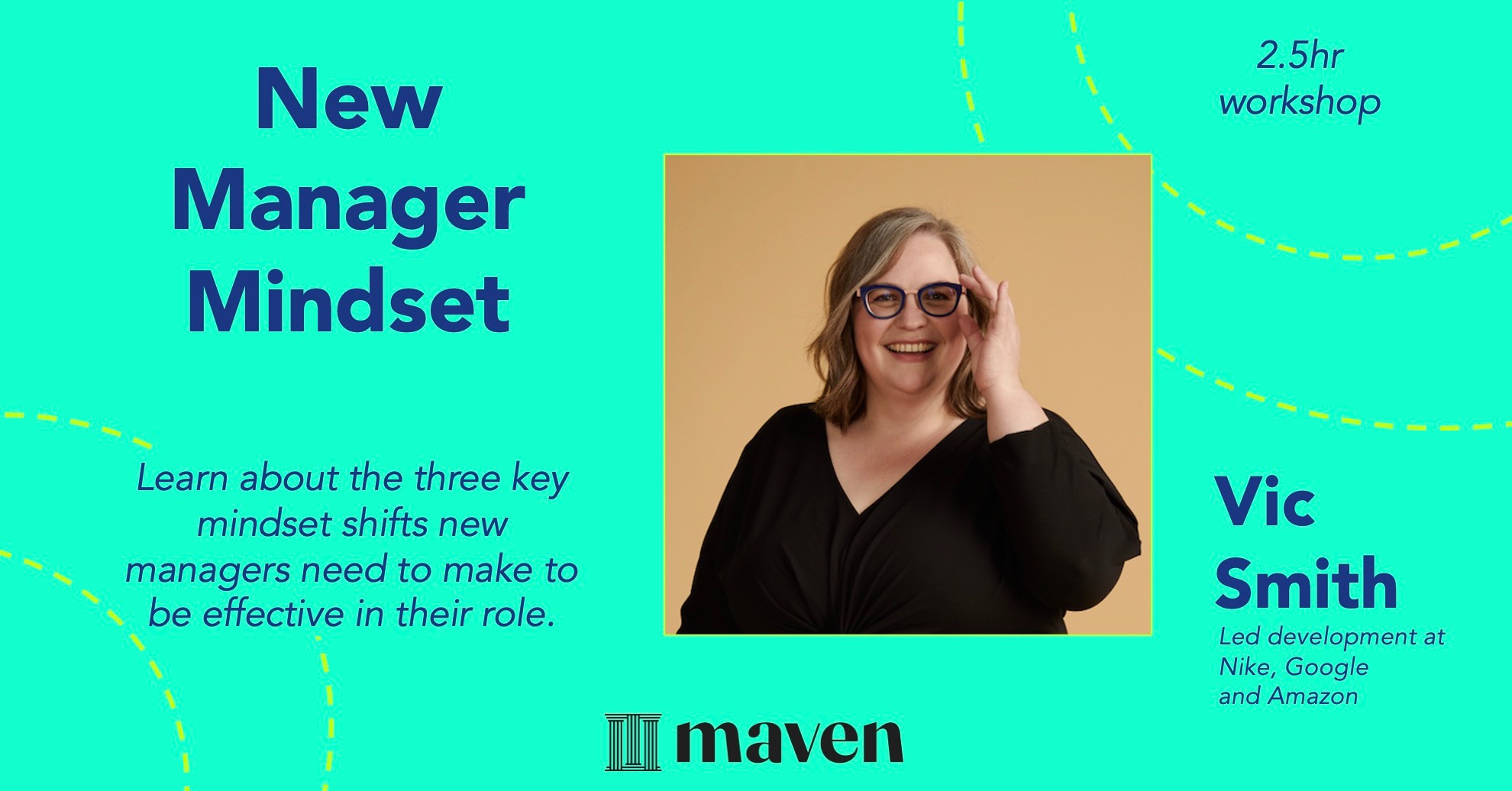 First-Time Manager Mindset by Vic Smith on Maven