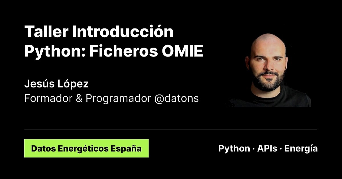 Taller Introducción Python: Ficheros OMIE
