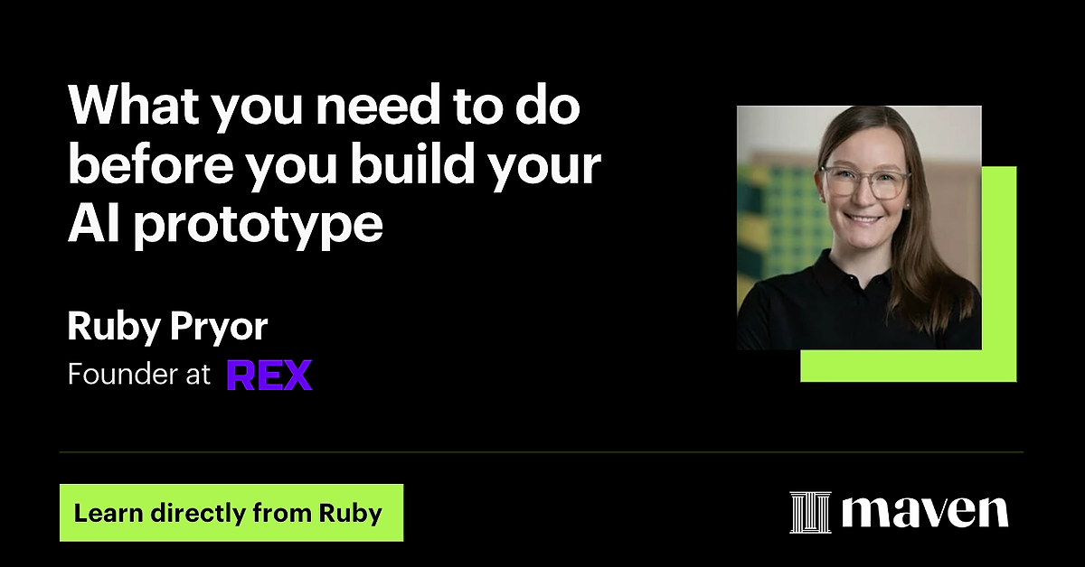 What you need to do before you build your AI prototype