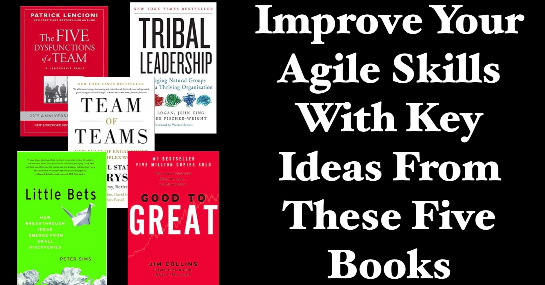 Improve Your Agile Skills With 5 Business Books by Mark Shead on Maven