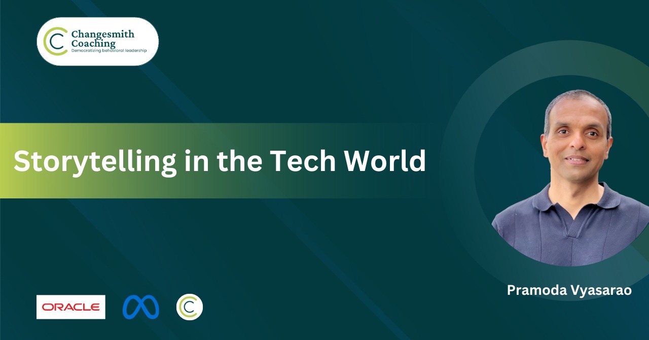 Storytelling in the Tech World by Pramoda Vyasarao on Maven