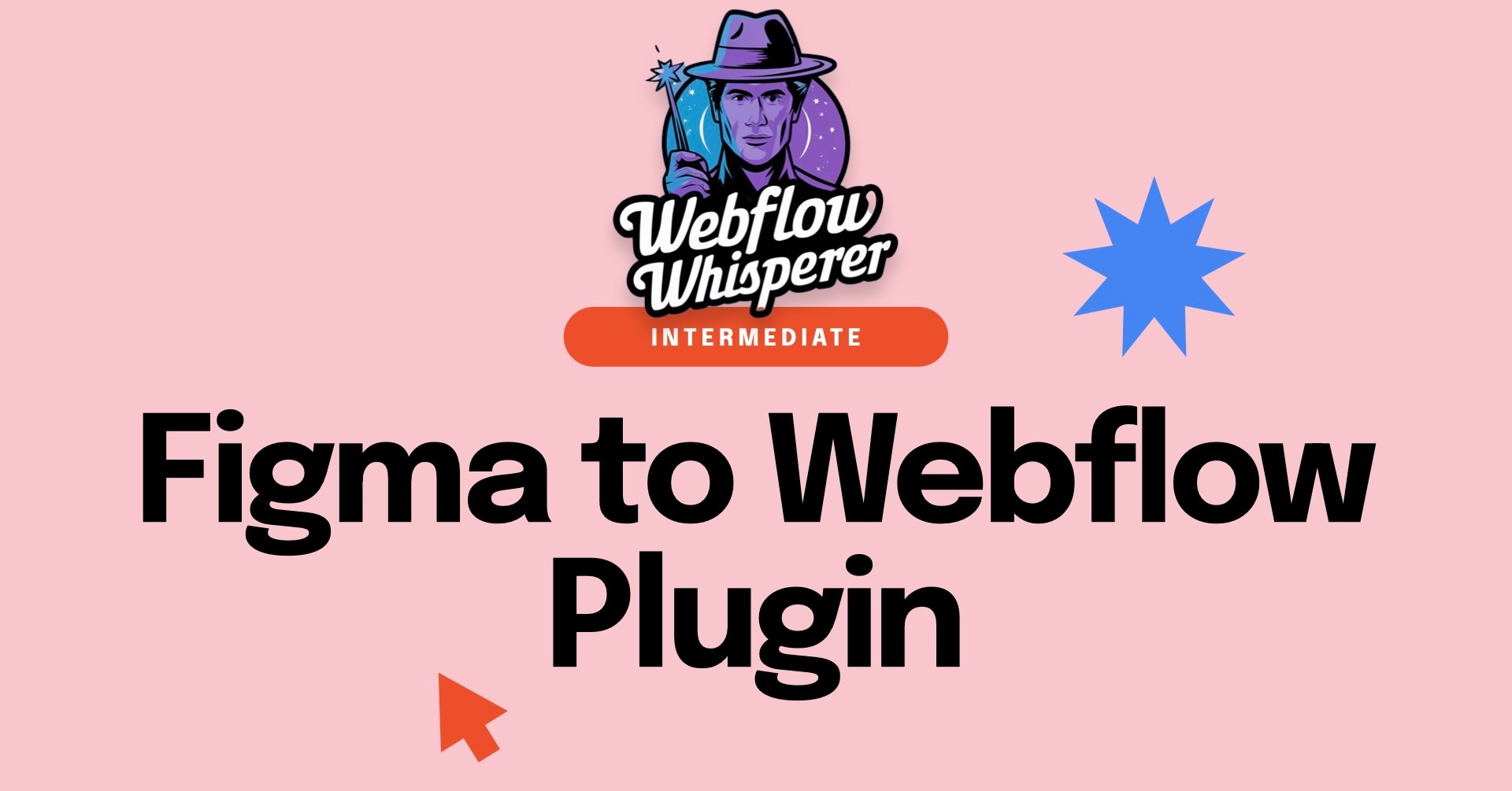 Mastering the Figma to Webflow Plugin by Thomas Daly on Maven
